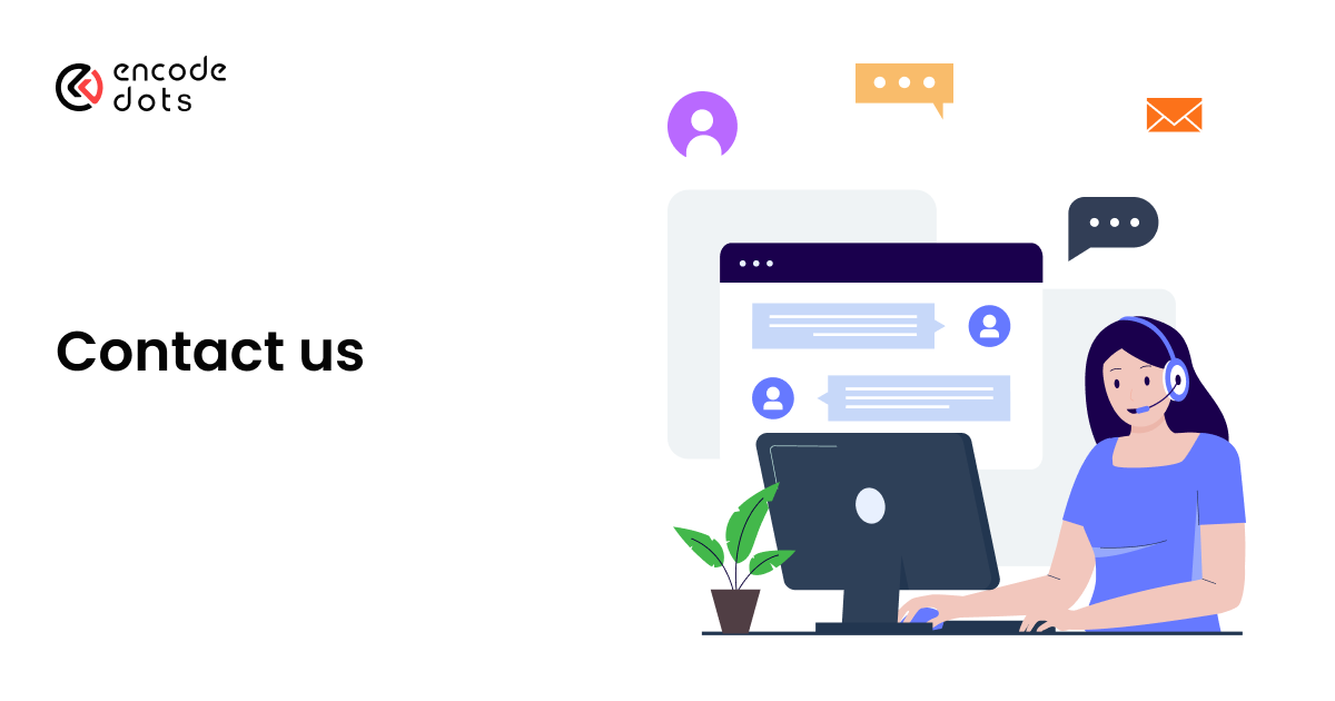 Contact Us | Connect with Our Support and Sales Team